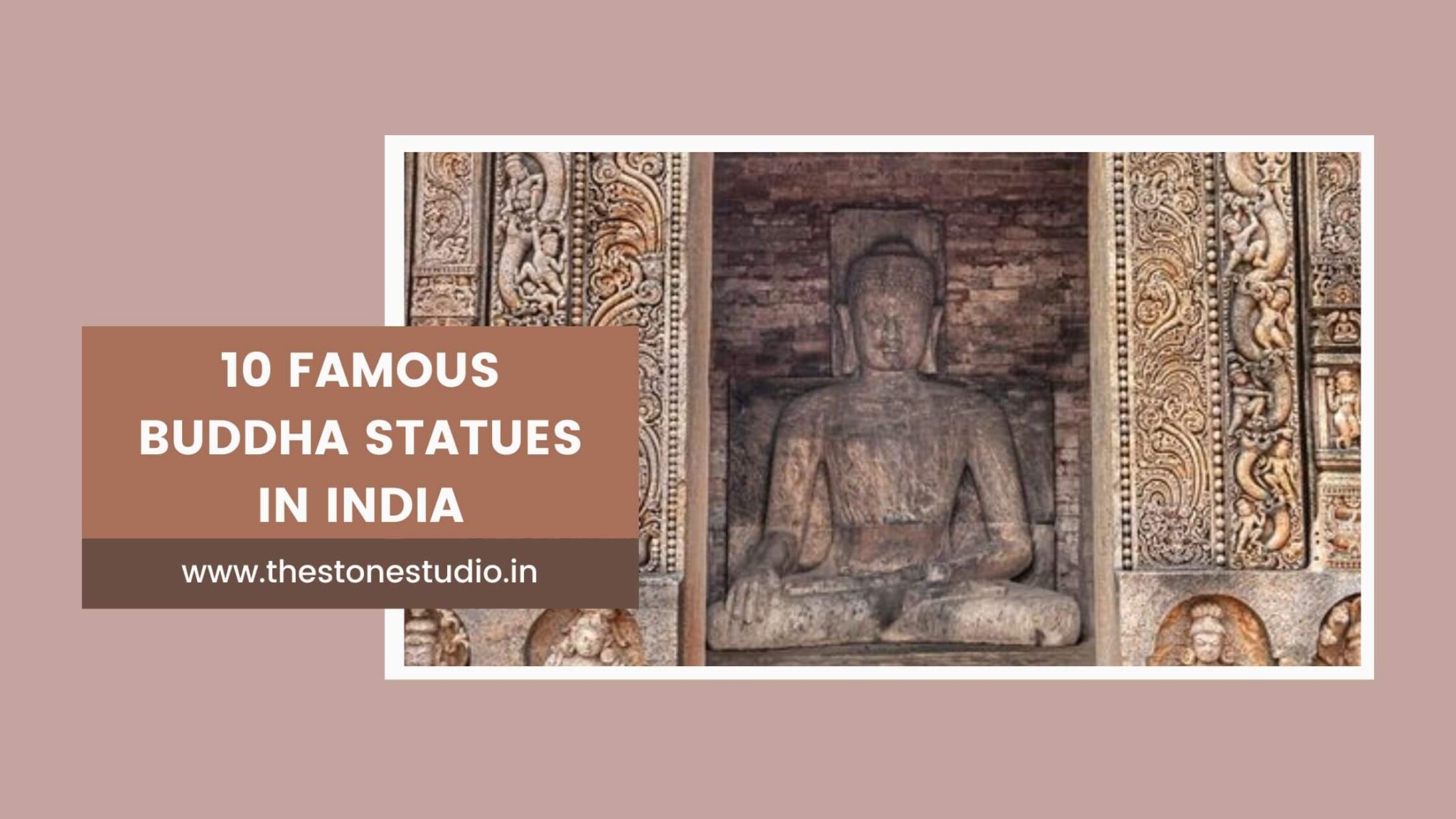 10 Famous Buddha Statues in India - The Stone Studio
