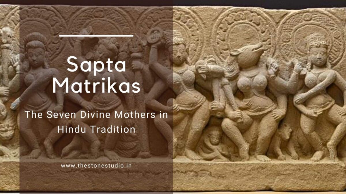 Sapta Matrikas:7 Divine Powerful Mothers - The Stone Studio